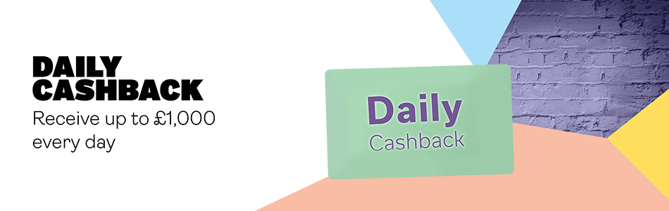 Get your Reward daily cashback!
